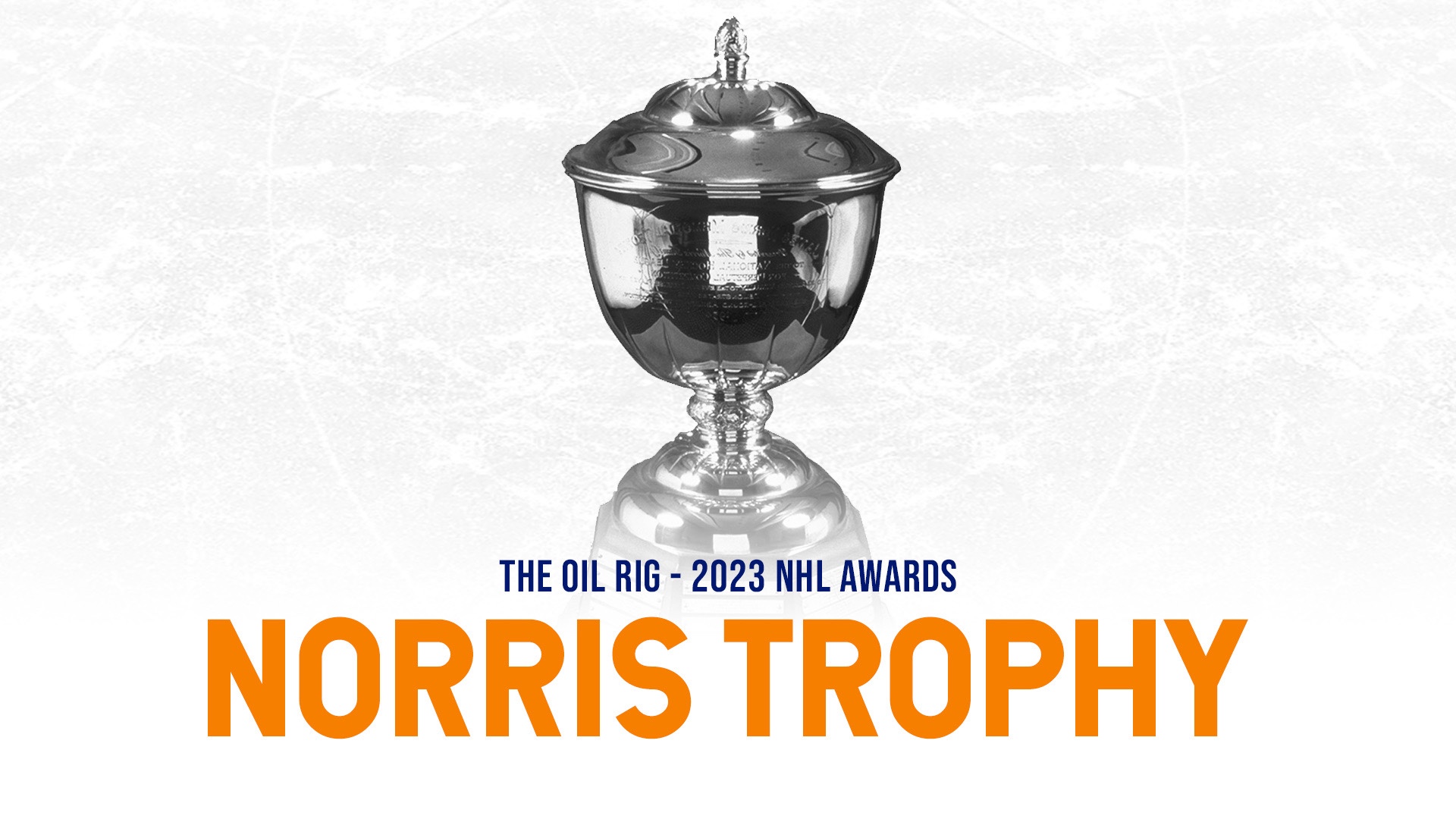 2023 Oil Rig Awards: James Norris Memorial Trophy - The Oil Rig