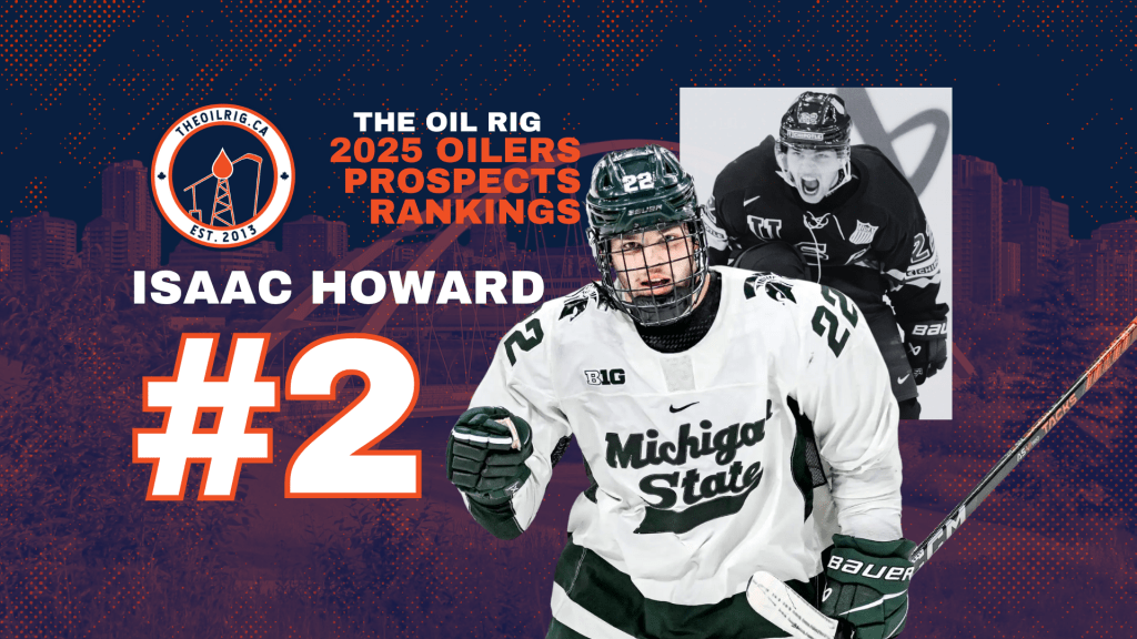 2025 Edmonton Oilers Prospect Rankings: #2 Isaac Howard - The Oil Rig